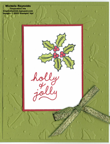 Jolly Holly Circle Of Holly by Michelerey at Splitcoaststampers